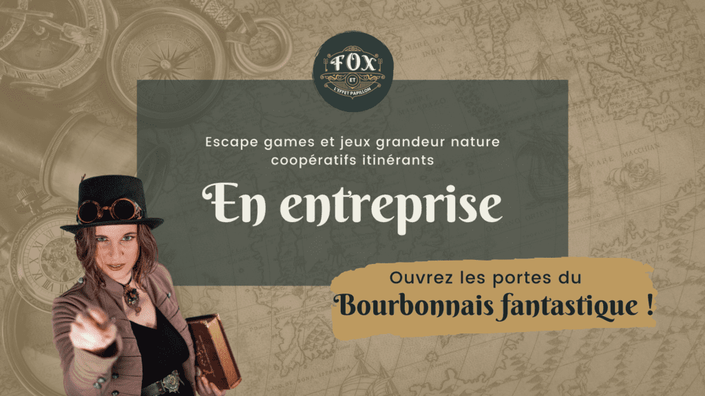 Escape games et jeux coopératifs en entreprise - Fox et l'effet papillon